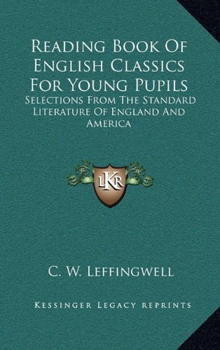 Buy Reading Book of English Classics for Young Pupils: Selections from ...