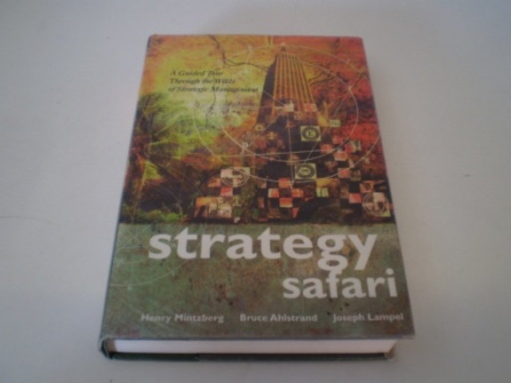 Strategy Safari: Mintzberg, Henry: 9780136956778: Amazon.com: Books