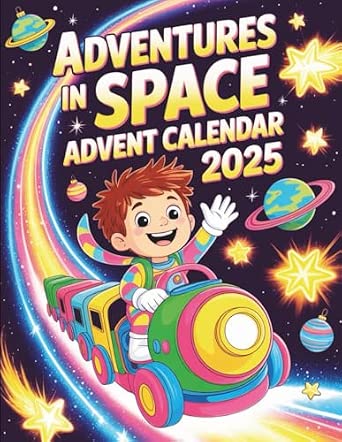 Adventures In Space Advent Calendar: 24 Cozy Bedtime Stories for Kids ...