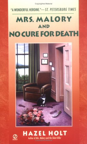 Mrs. Malory and No Cure for Death (Mrs. Malory Mystery): Holt, Hazel ...