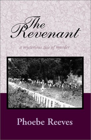 The Revenant: Reeves, Phoebe: 9780738801483: Amazon.com: Books