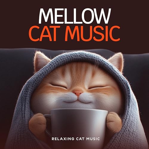Play Mellow Cat Music by Relaxing Cat Music on Amazon Music