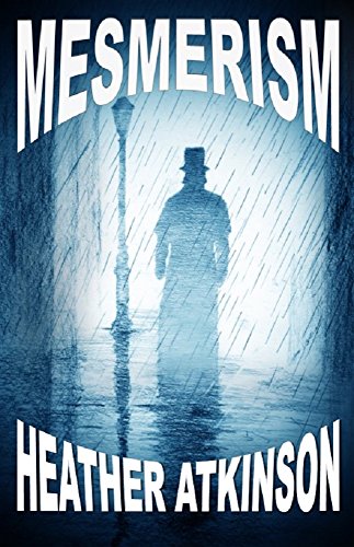 Amazon.com: Mesmerism (The Charteris Series Book 1) eBook : Atkinson ...