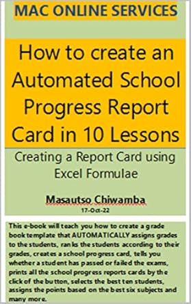How to create an Automated School Progress Report Card in 10 Lessons ...