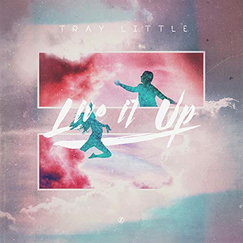 Play Live It Up by Tray Little on Amazon Music