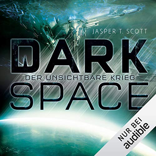Dark Space: Dark Space, Book 1 (Hörbuch-Download): William Dufris ...