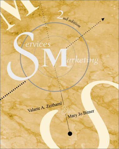 Services Marketing:2nd (Second) edition: Mary J. Bitner Valerie ...