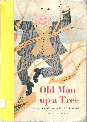 Old Man Up a Tree: Gareth Adamson, Gareth Adamson: Amazon.com: Books