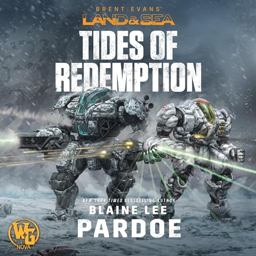 Amazon.com: Tides of Redemption: LAND&SEA, Book 6 (Audible Audio Edition): Blaine L. Pardoe ...