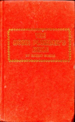The Home Plumber's Bible: Singhal, Ramesh P: 9780830689149: Amazon.com ...