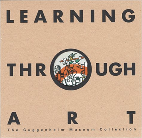 Learning Through Art: Goodman, Marilyn JS, Lieberman, Natalie K ...