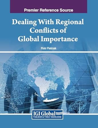 Dealing With Regional Conflicts of Global Importance: Amazon.co.uk ...