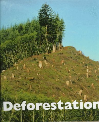 Deforestation (Earths Conditions): Owens, Caleb: 9781567665079: Amazon ...