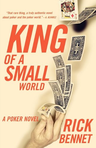 King of a Small World: Bennet, Rick: 9781611451771: Amazon.com: Books