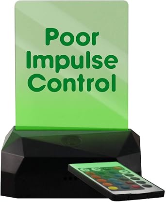 Poor Impulse Control - LED USB Rechargeable Edge Lit Sign - Amazon.com