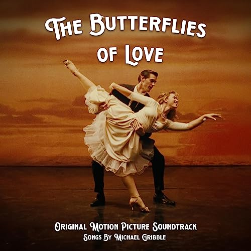 Écouter The Butterflies of Love (Original Motion Picture Soundtrack ...