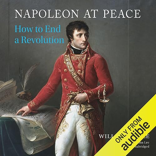 Amazon.com: Napoleon at Peace (Audible Audio Edition): William Doyle ...