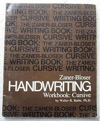 Zaner-Bloser Handwriting Workbook: Cursive: Barbe, Walter ...