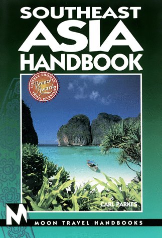 Southeast Asia Handbook (Southeast Asia Handbook, 3rd ed): Carl Parkes ...