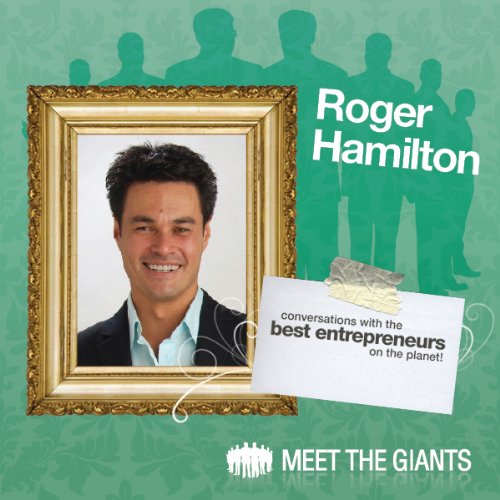 Roger Hamilton - Getting In Flow using Wealth Dynamics Entrepreneur ...