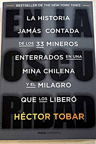 Amazon.com: En la oscuridad: 9789563600100: Hector Tobar: Books