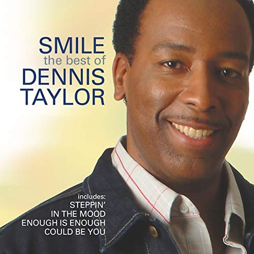 Play Smile - The Best of Dennis Taylor by Dennis Taylor on Amazon Music
