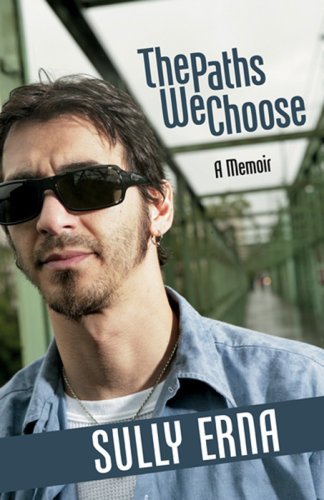 The Paths We Choose: A Memoir by Sully Erna (7-Feb-2007) Hardcover ...