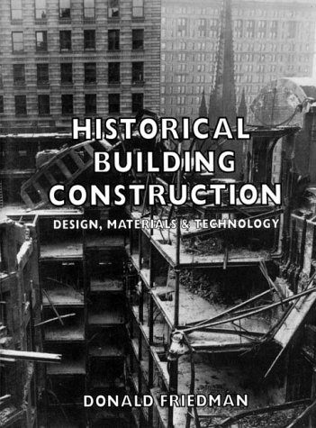 Amazon | Historical Building Construction: Design, Materials, and ...