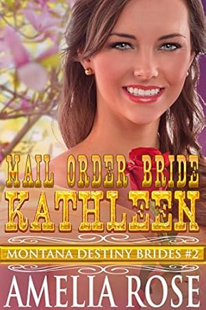 Mail Order Bride Brianna: Sweet Clean Historical Cowboy Romance ...