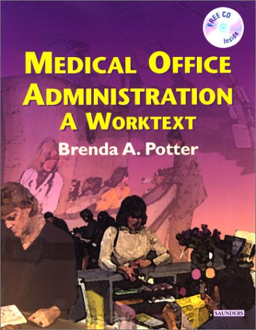Medical Office Administration: A Worktext: 9780721687469: Medicine ...