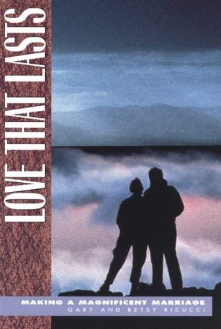 Love that lasts: Making a magnificent marriage: Gary Ricucci ...