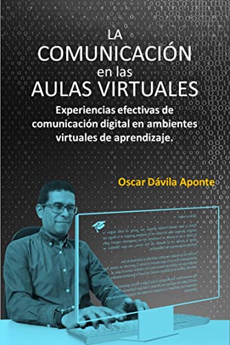Amazon.com: La comunicación en las aulas virtuales.: Experiencias ...