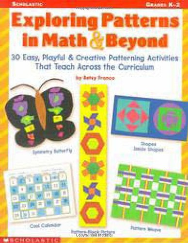 Amazon.com: Exploring Patterns in Math and Beyond (Grades K-2 ...