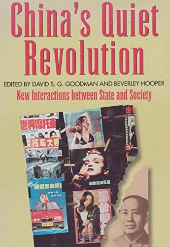 China's Quiet Revolution: New Interactions Between State and Society ...