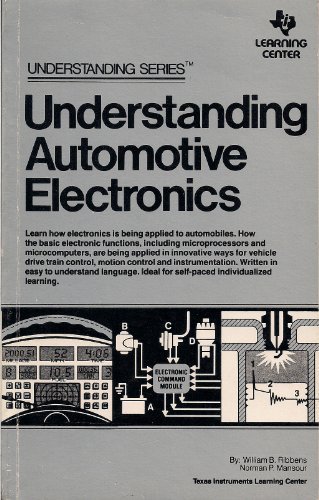 Understanding automotive electronics (Understanding series): Ribbens ...