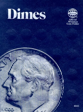 Amazon.com: Dimes: Official Whitman Coin Folder: 8601422503760: Whitman ...