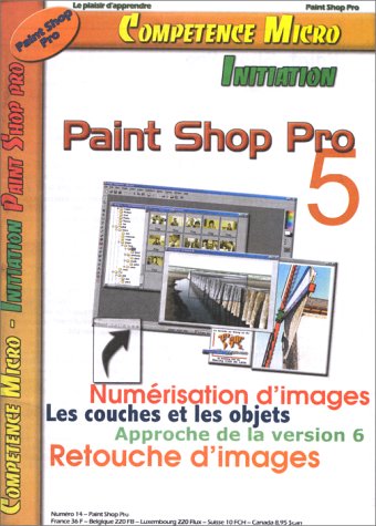 Amazon.com: PAINTSHOP PRO 5 CPM: 9782912954275: DIVERS/: Books
