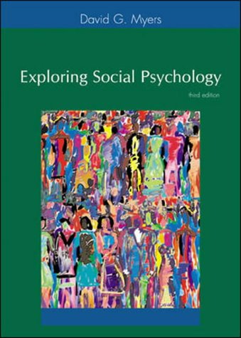 Exploring Social Psychology: WITH PowerWeb: Daniel J. Myers ...