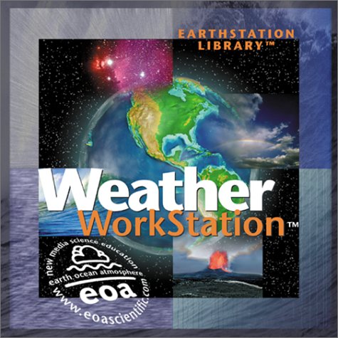 Weather WorkStation: EOA Scientific Systems Inc.: 9781552410387: Amazon ...