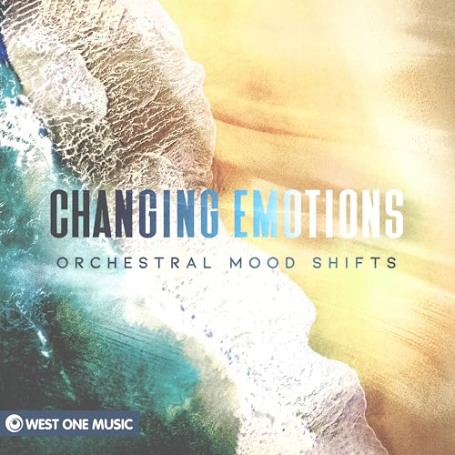 Amazon.com: Changing Emotions: Orchestral Mood Shifts : West One Music ...