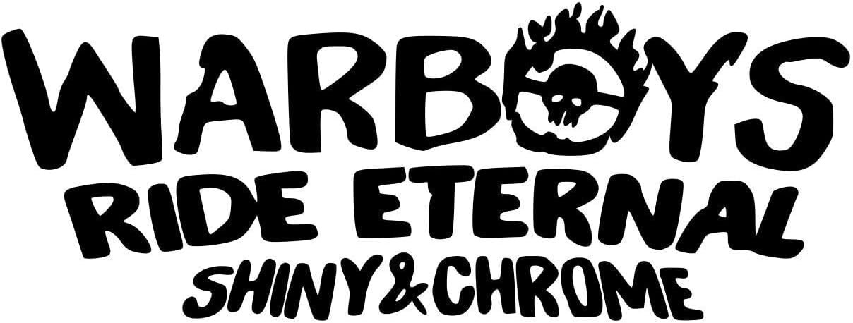 Amazon.com: Warboys Ride Eternal Shiny & Chrome - Decal for Cars ...