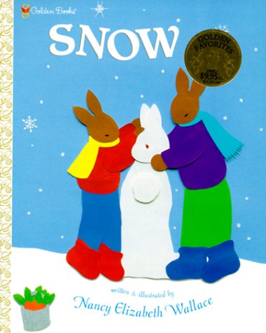Snow (Family Storytime): Wallace, Nancy E., Wallace, Nancy E ...