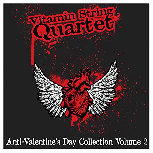 Play The Emo Anti-Valentine's Day Collection Vol. 2 by Vitamin String Quartet on Amazon Music