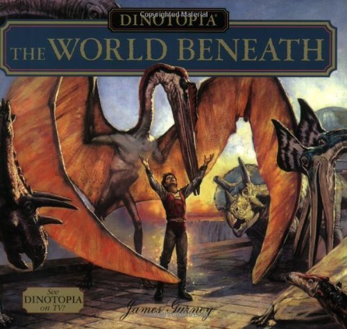 Dinotopia: The World Beneath by James Gurney (February 20,2003 ...