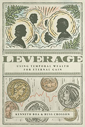 Amazon.com: Leverage: Using Temporal Wealth for Eternal Gain eBook ...