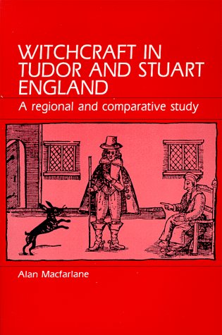 Witchcraft in Tudor and Stuart England: A Regional and Comparative ...