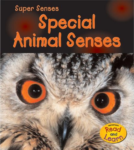 Amazon.com: Special Animal Senses (Heinemann Read and Learn ...