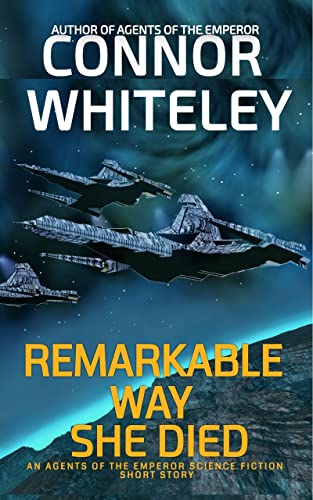 Amazon.co.jp: Remarkable Way She Died: An Agents of The Emperor Science Fiction Short Story ...