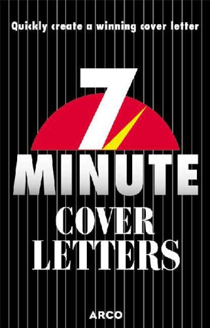 7 Minute Cover Letters: Build the Perfect Cover Letter One 7-minute ...