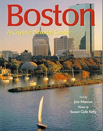 Boston (Citylife Pictorial Guide): Jon Marcus, Susan Cole Kelly ...